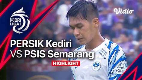 Highlights PERSIK Kediri Vs PSIS Semarang BRI Liga 1 2022 23 Vidio