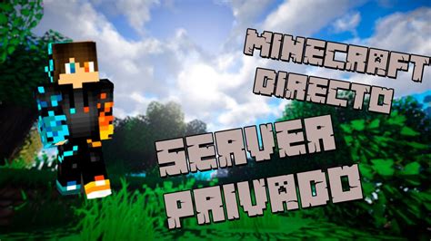 Jugando Minecraft Con Subs Unete Youtube