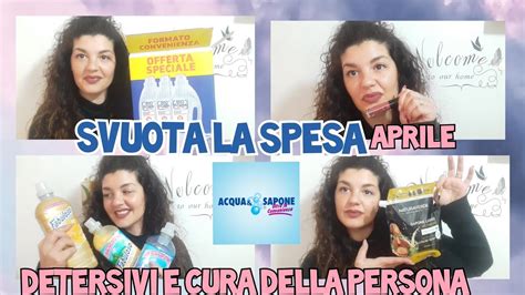 Svuota La Spesa Detersivi E Cura Della Persona Acqua E Sapone Aprile