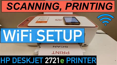 HP DeskJet 2721e WiFi Setup Wireless Scanning Printing Review YouTube