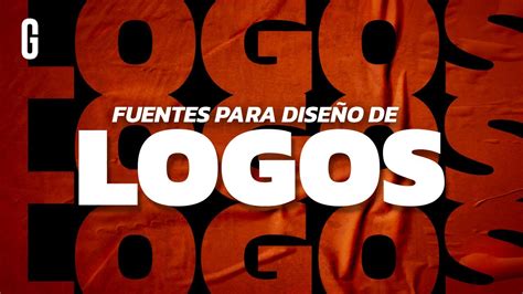 Mis Fuentes Favoritas para Diseño de Logos My Best Logo Design Fonts