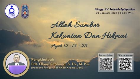 IBADAH UMUM II HKBP PETOJO MINGGU 29 JANUARI 2023 MINGGU IV