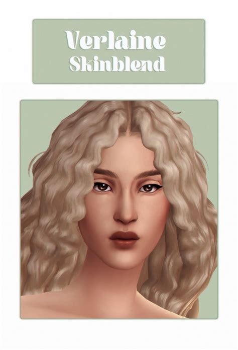 Verlaine Skinblend In 2023 Sims The Sims 4 Skin Sims 4