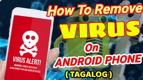 Paano Mag Remove Ng Virus Sa Android Mobile Phone How To Remove Virus In Android Phone