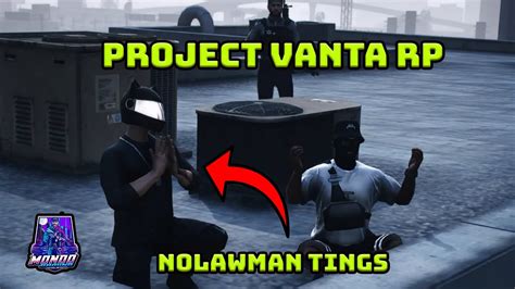Nolawman Criminal Activities Project Vanta Rp Grand Theft Auto V