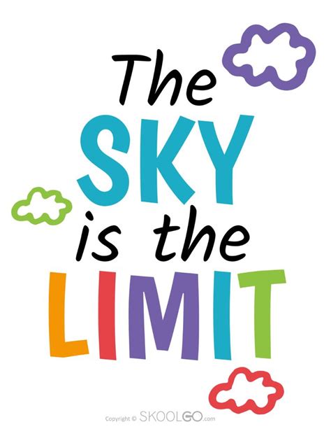 The Sky Is The Limit Free Classroom Poster Skoolgo Inspirational