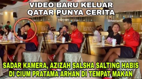 AZIZAH SALSHA SALTING LAGI BERMESRAAN SAMA PRATAMA ARHAN DI REKAM FANS