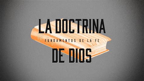 La Doctrina de Dios Predicación Bautista Fundamental YouTube