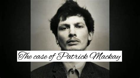 SOLVED PATRICK MACKAY SERIAL KILLER YouTube