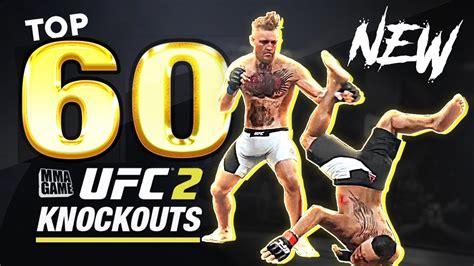 EA SPORTS UFC 2 TOP 60 UFC 2 KNOCKOUTS Community KO Video Ep 15