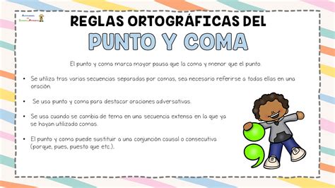 Carteles didácticos Reglas ortográficas del punto y coma