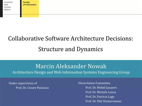 Collaborative Software Architecture Decisions Structure And Dynamics Ppt