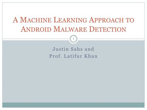 ppt a machine learning approach to android malware detection powerpoint presentation id 3837212