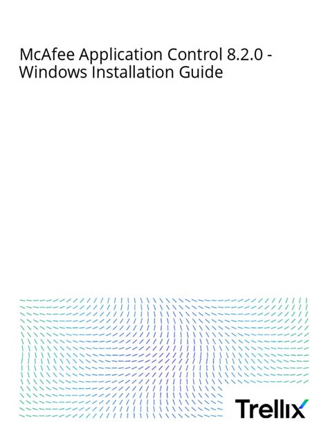 mcafee application control 8 2 0 windows installation guide 7 20 2023 pdf installation