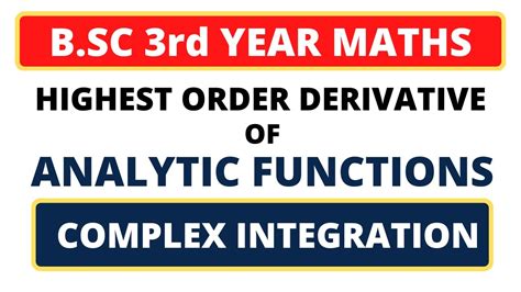 🔥most important theorem for exam highest order derivative of analytic function complex