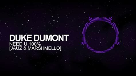 Trap Duke Dumont Need U 100 Jauz X Marshmello Remix YouTube