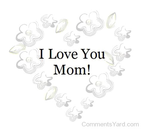 I Love You Mom Free Png Image Png All