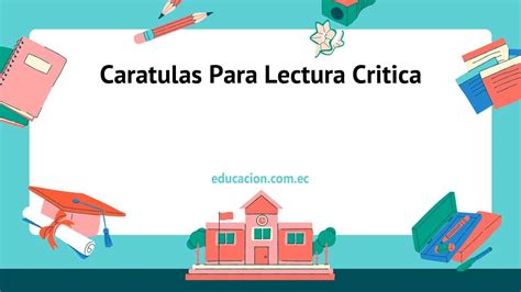 Caratulas Para Lectura Critica