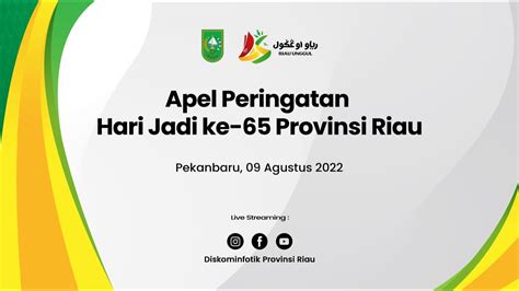 Apel Peringatan Hari Jadi Ke 65 Provinsi Riau Tahun 2022 YouTube