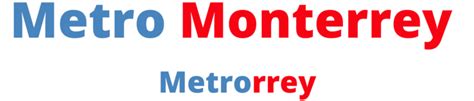 Mapa Metro Monterrey Metrorrey Mejor Ruta Del Metro