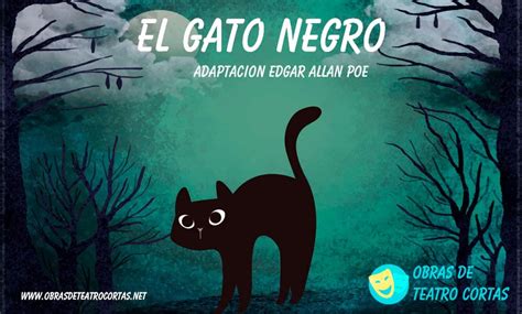 El Gato Negro Obra De Teatro Corta De TERROR