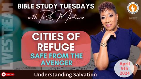 P59 Mystery Of Jesus And The Cities Of Refuge Bible Study Tuesdays