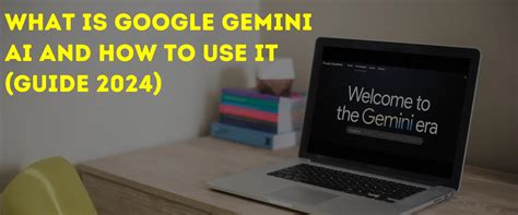 What Is Google Gemini AI And How To Use It Features Plans