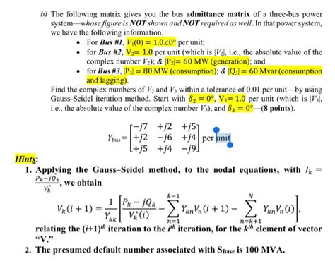 A The Bus Admittance Matrix For The Power System Chegg