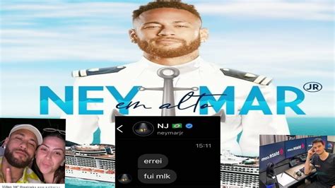 Errei Fui Mlk Em Alto Mar Cruzeiro Do Neymar Youtube