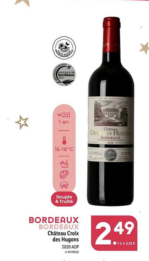 Promo Bordeaux Château Croix De Hugons chez Lidl iCatalogue fr