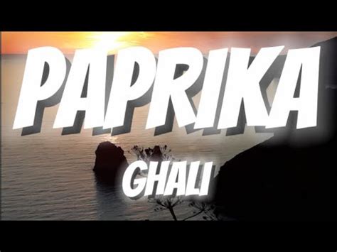 Ghali Paprika Testo Lyrics Youtube