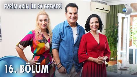 Evrim Akın ile Ev Gezmesi 16 Bölüm Hakan Peker YouTube