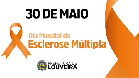 Dia Mundial da Esclerose Múltipla Prefeitura conta atendimento na