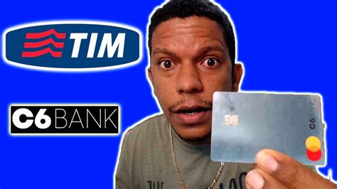 C6 BANK E TIM saiba TUDO SOBRE essa nova PARCERIA será que VALE A PENA