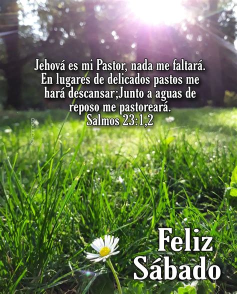Sábado Reposo Versículo Bíblico Jehová es mi Pastor Salmos 23