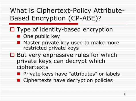 ppt ciphertext policy attribute based encryption powerpoint presentation id 5576586