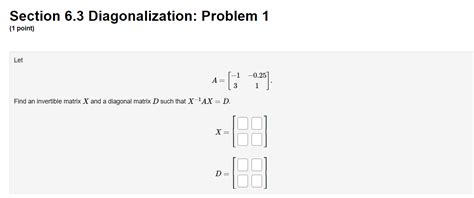 solved section 6 3 diagonalization problem 1 1 point let