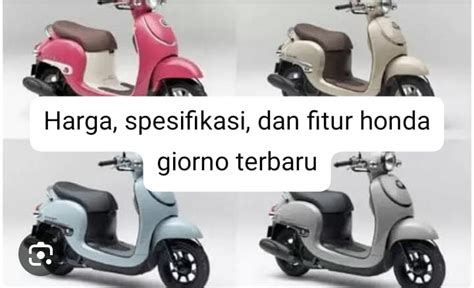 Honda BeAT Giorno Skutik Retro Yang Irit Dan Stylish Harganya Semakin