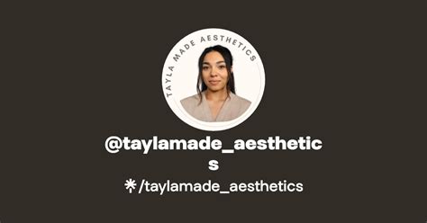 Taylamade Aesthetics Instagram Tiktok Linktree