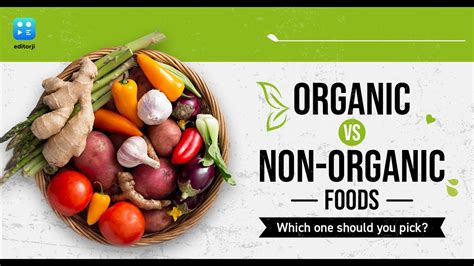 Organic Vs Non Organic Foods Which One Should You Pick YouTube