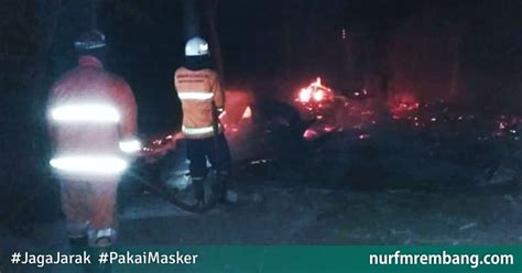 Kebakaran Di Pancur Satu Warung Ludes Dilalap Jago Merah Berita Rembang