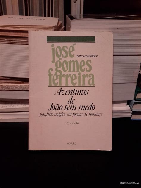 José Gomes Ferreira Aventuras De João Sem Medo Livros à venda