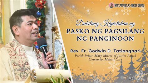 DAKILANG KAPISTAHAN NG PASKO NG PAGSILANG NG PANGINOON DECEMBER 24