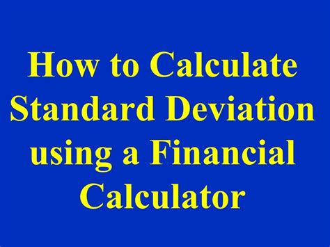 How To Calculate Standard Deviation Using A Financial Calculator YouTube