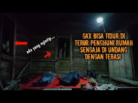 CAMPING HOROR GAK BISA TIDUR SEMALAMAN GARA GARA SENGAJA MENGUNDANG