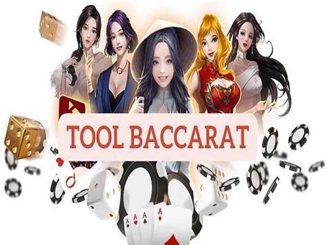 Khám phá Tool Baccarat Công cụ Hữu ích khi chơi game