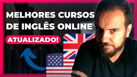 Descubra Os Melhores Cursos De Ingl S Online Do Brasil Youtube