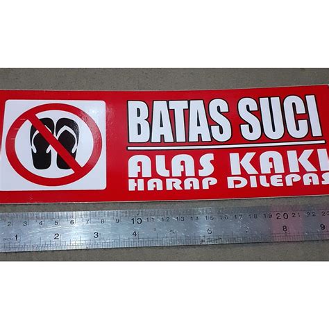 Stiker Batas Suci Sticker Alas Kaki Harap Dilepas Lazada Indonesia