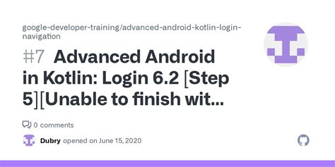 advanced android in kotlin login 6 2 [step 5][unable to finish with just the instructions in