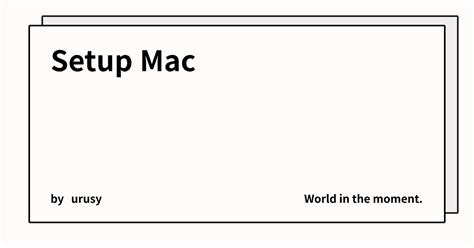 Setup Mac